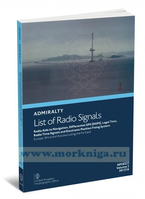 Admiralty list of radio signals. Vol 2. NP282 (ALRS). Radio aids to ...