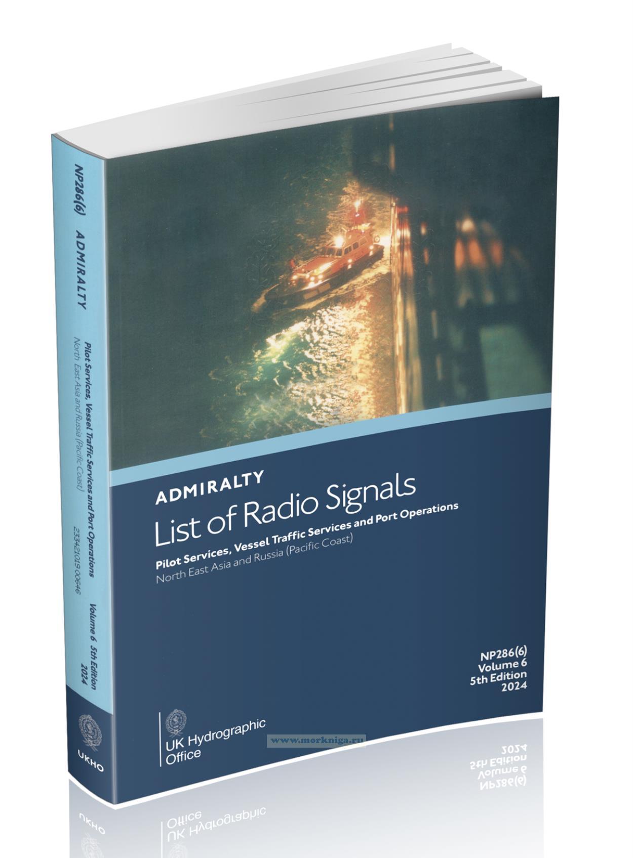 Admiralty List of Radio Signals. Vol 6. NP286(6) (ALRS). 2024. Pilot ...