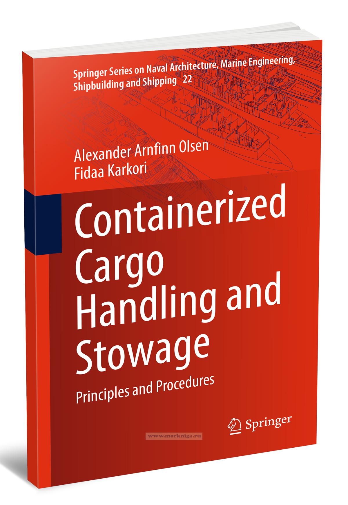 Containerized Cargo Handling and Stowage. Principles and Procedures ...