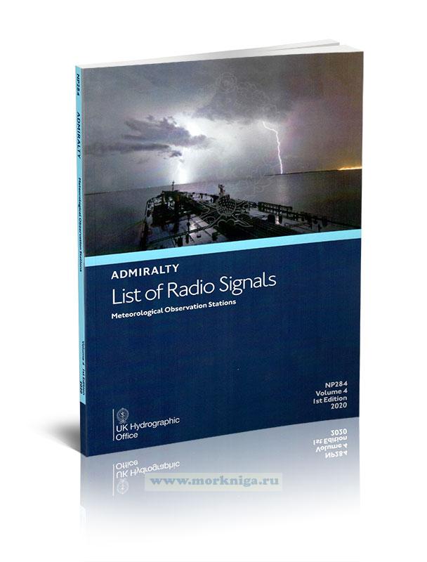 Admiralty list of radio signals. Vol 4. NP284 (ALRS) - купить книгу в ...