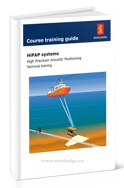 Course training guide. HiPap systems. High precision acoustic ...