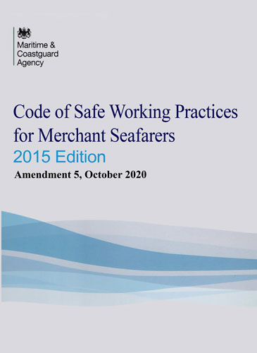 Code of Safe Working Practices for Merchant Seafarers 2015 Edition ...