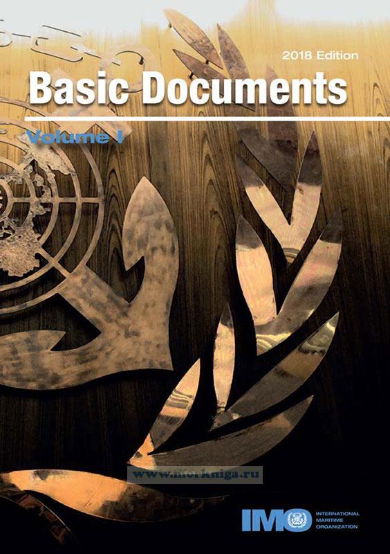 Basic Documents IMO. Volume I/Основные документы ИМО. Том I - купить книгу в интернет-магазине ...